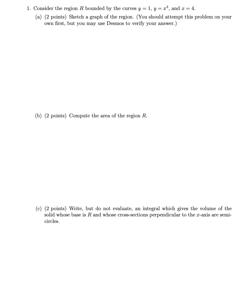 Solved 1. ﻿Consider the region \( ﻿R \) ﻿bounded by the | Chegg.com