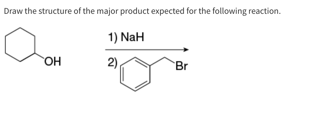 Solved Draw the structure of the major product expected for | Chegg.com