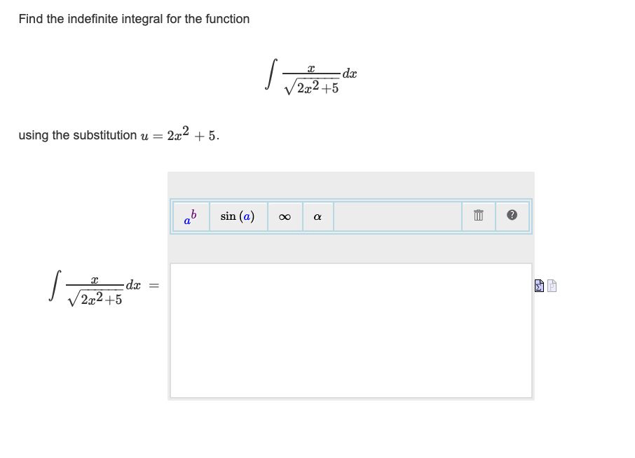 Solved Find the indefinite integral for the function | Chegg.com