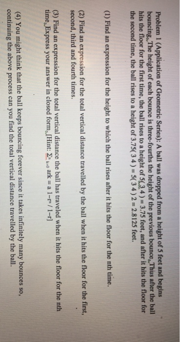 Solved Problem 1 (Application of Geometric Series): A ball | Chegg.com
