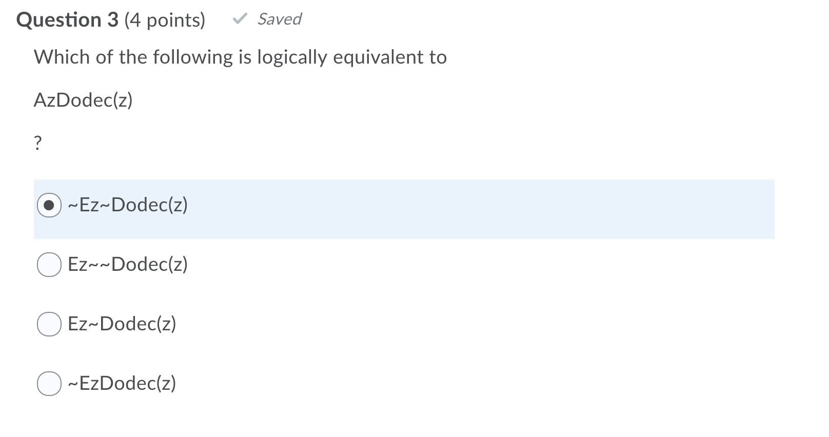 Solved Question 3 (4 points) Saved Which of the following | Chegg.com Solved Question 3 (4 points) Saved Which of the following | Chegg.com