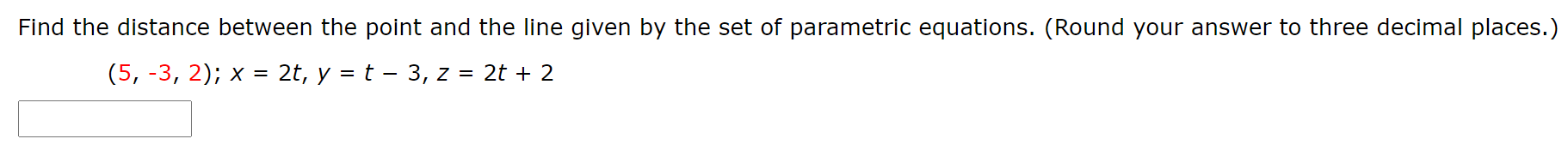 Solved Find the distance between the point and the line | Chegg.com