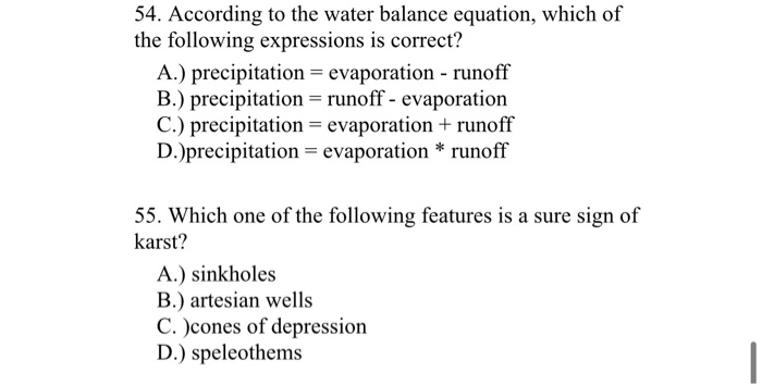 Solved 54. According to the water balance equation, which of | Chegg.com