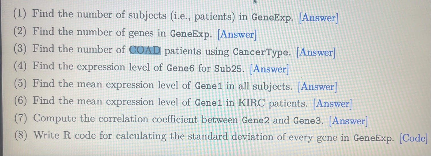 Solved Dataset. Download the file "FinalThreeCancers.RData" | Chegg.com