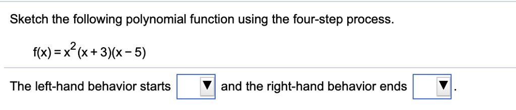 Solved Sketch the following polynomial function using the | Chegg.com