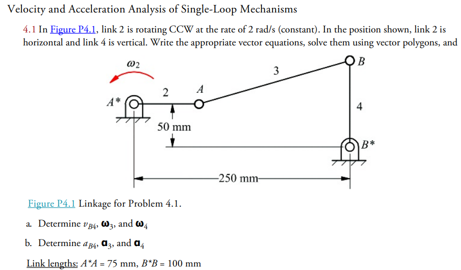 Solved Velocity and Acceleration Analysis of Single-Loop | Chegg.com