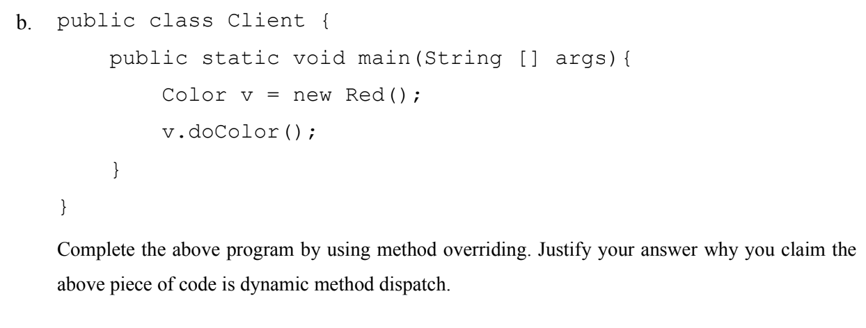Solved b. public class Client { public static void | Chegg.com