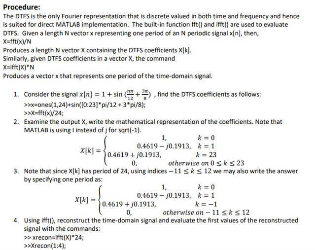 Solved Procedure: The DTFS is the only Fourier | Chegg.com