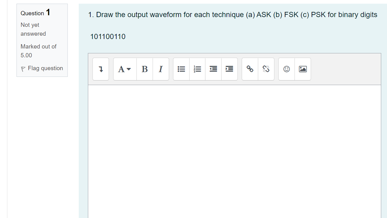 Solved Question 1 Not yet answered Marked out of 5.00 Flag | Chegg.com
