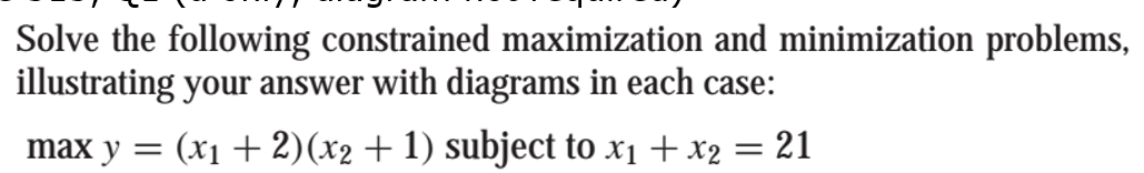 Solved Solve the following constrained maximization and | Chegg.com