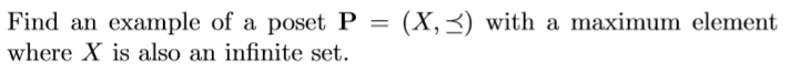 Solved Let P = (X, 3) be a poset. Recall the definition for | Chegg.com