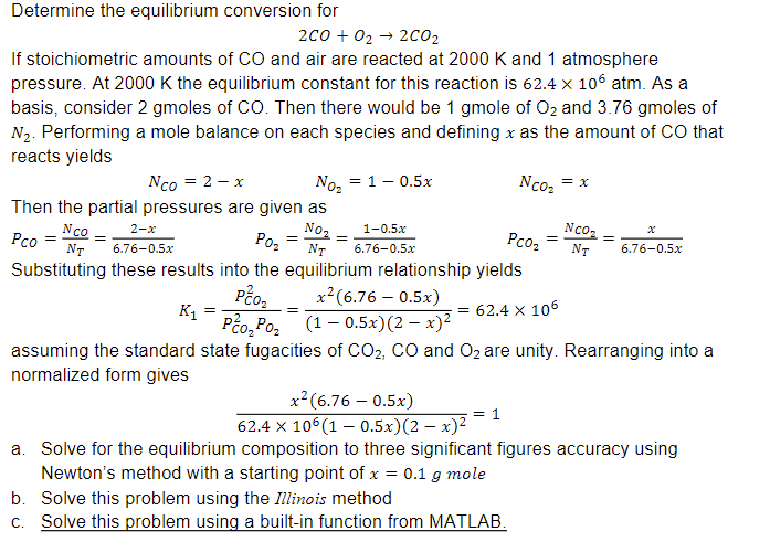 Solved Determine the equilibrium conversion for 2CO+O2→2CO2 | Chegg.com