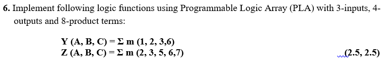 Solved 6 Implement Following Logic Functions Using 