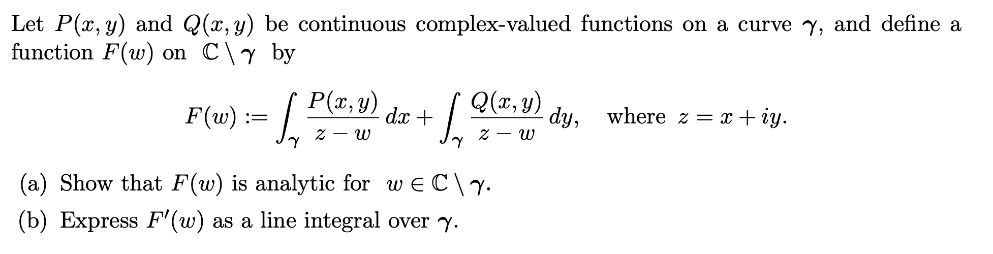 Solved Let P(x, y) and Q(x, y) be continuous complex-valued | Chegg.com