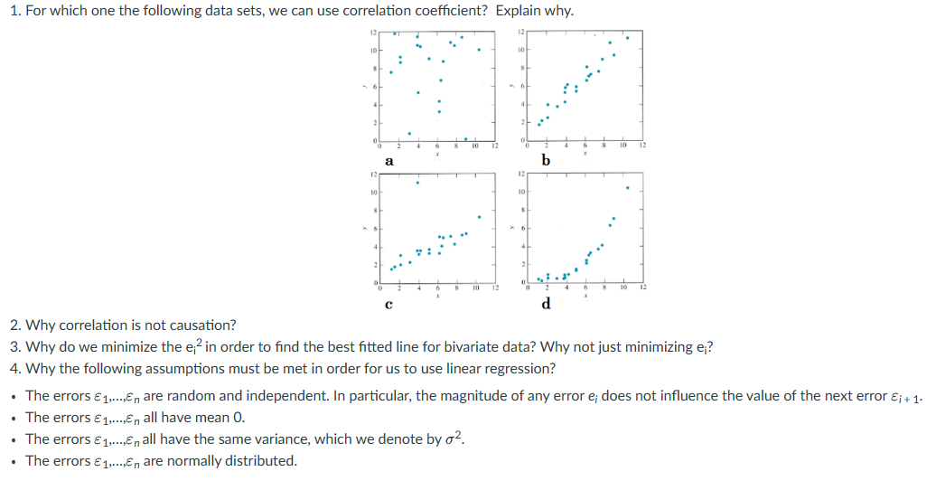 Solved 2. Why correlation is not causation? 3. Why do we | Chegg.com