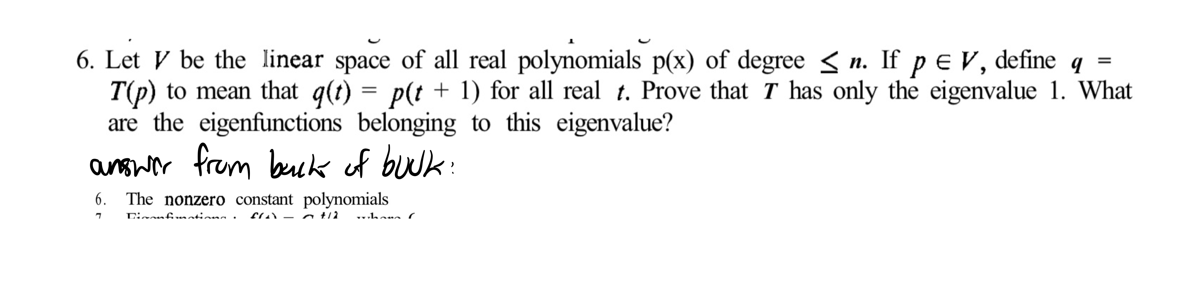 Solved Let V ﻿be the linear space of all real polynomials | Chegg.com