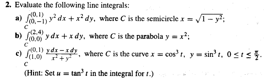 Solved Evaluate the following line | Chegg.com