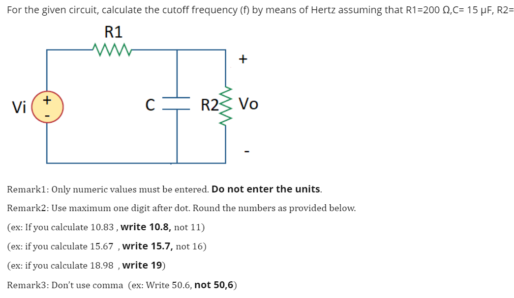 Solved For the given circuit, calculate the cutoff frequency | Chegg.com