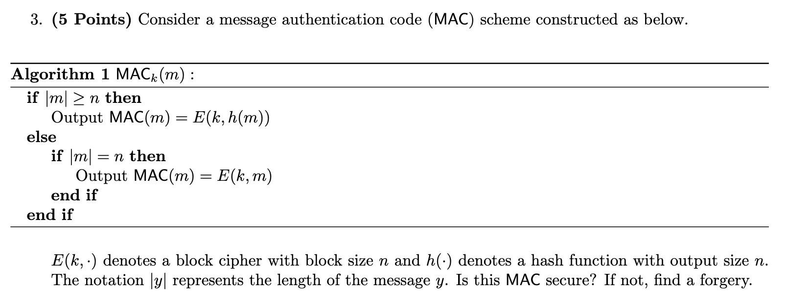 Solved 3. (5 Points) Consider a message authentication code | Chegg.com