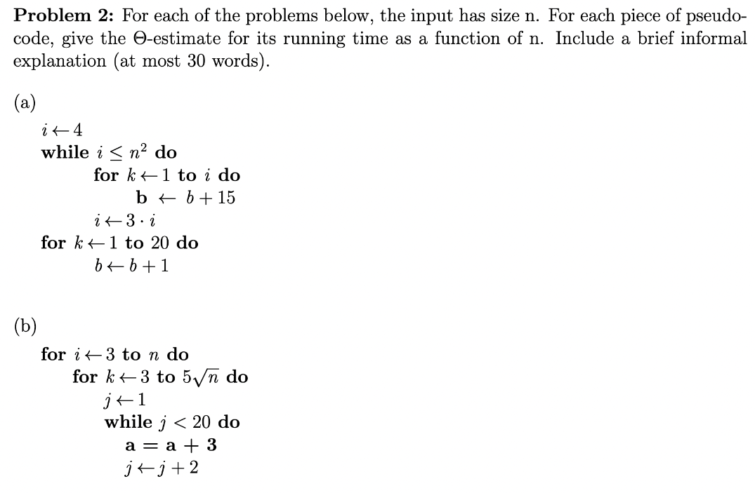 Solved Problem 2: For each of the problems below, the input | Chegg.com