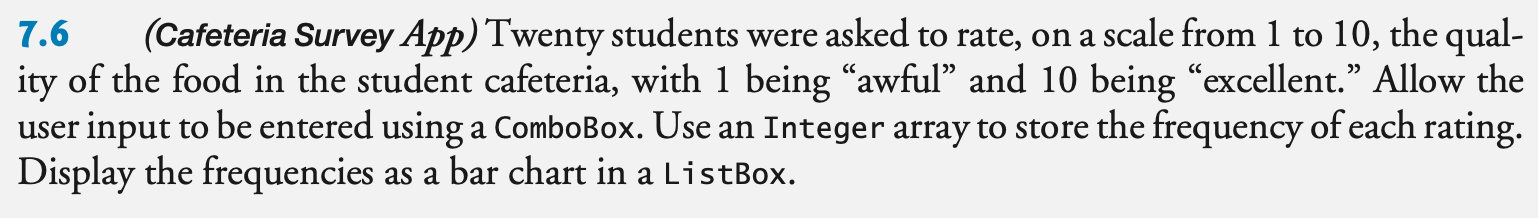 Solved 7.6 (Cafeteria Survey App) Twenty students were asked | Chegg.com