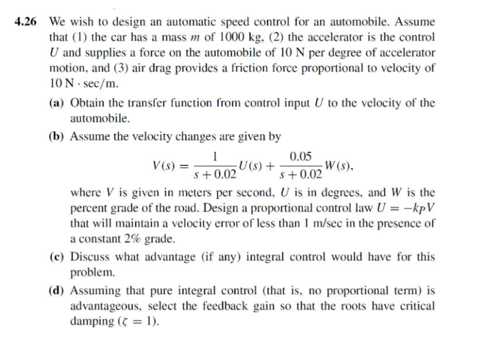 Solved 26 We wish to design an automatic speed control for | Chegg.com