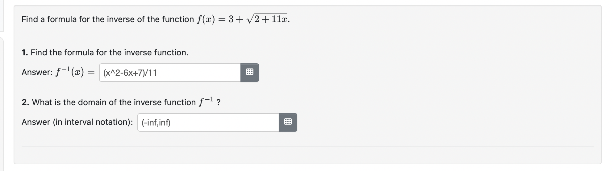 Solved Find a formula for the inverse of the function | Chegg.com