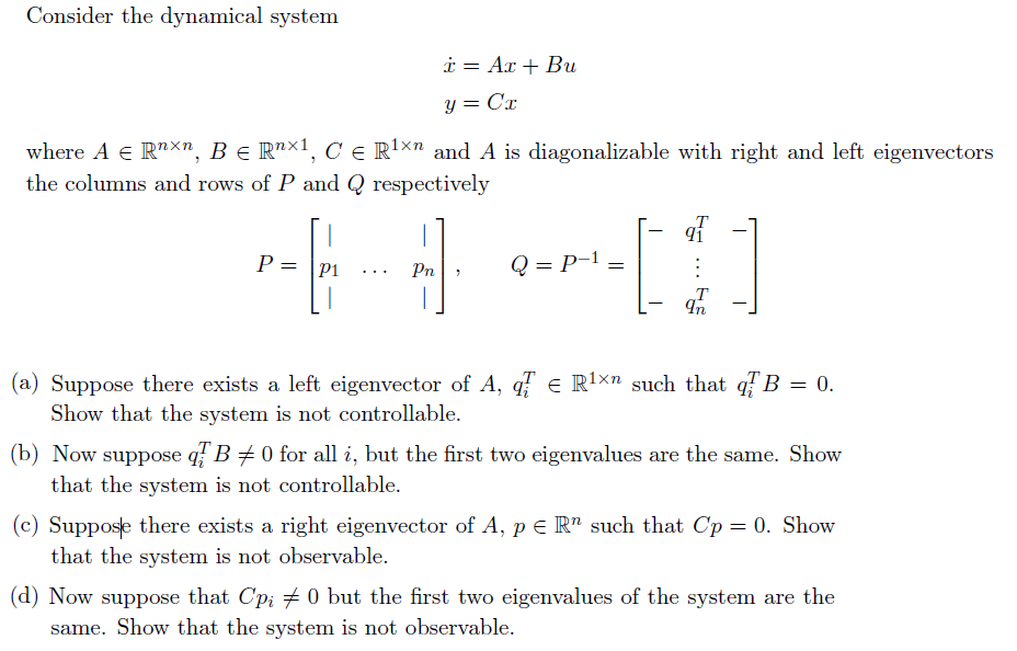 Solved Consider the dynamical system x˙y=Ax+Bu=Cx where | Chegg.com