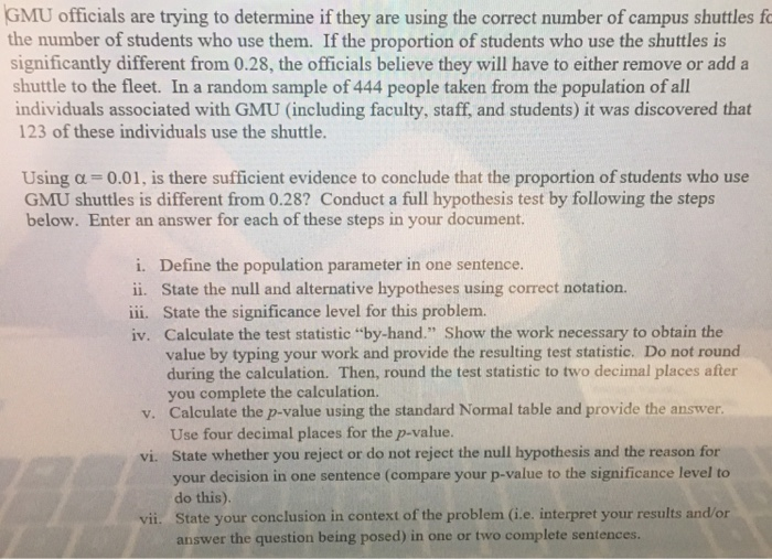 Solved GMU officials are trying to determine if they are | Chegg.com