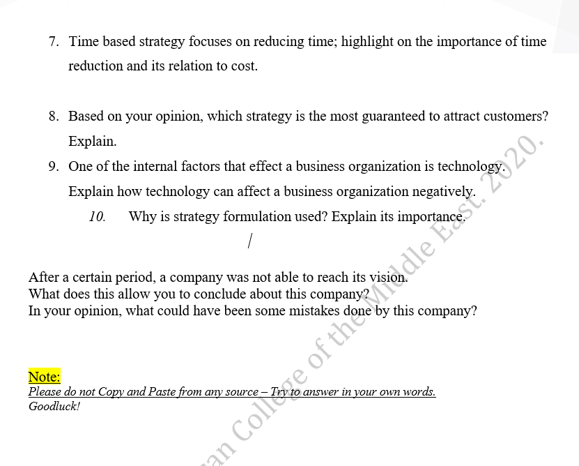 Solved 7. Time based strategy focuses on reducing time; | Chegg.com