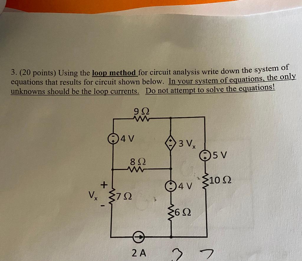 Solved 3. (20 points) Using the loop method for circuit | Chegg.com
