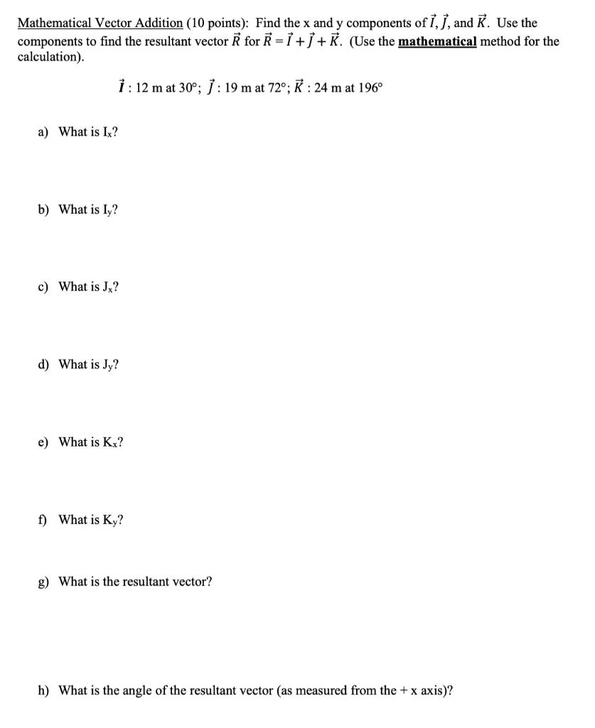 Solved Mathematical Vector Addition (10 points): Find the x | Chegg.com