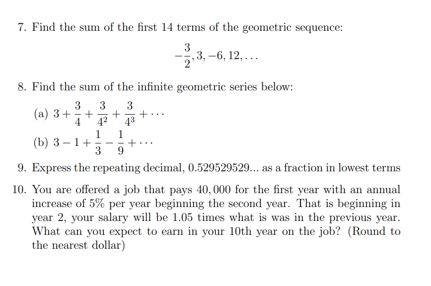 Solved 7. Find the sum of the first 14 terms of the | Chegg.com