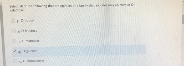 Solved Select all of the following that are epimers or a | Chegg.com