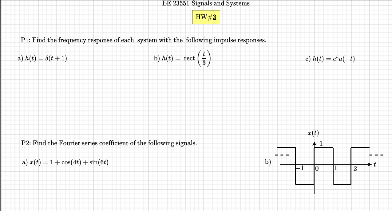 Solved EE 23551-Signals and Systems P1: Find the frequency | Chegg.com