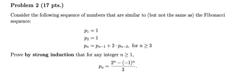 Solved Problem 2 (17 pts.) Consider the following sequence | Chegg.com