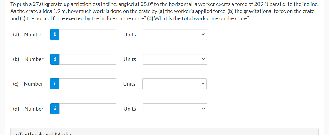 Solved To push a 27.0 kg crate up a frictionless incline, | Chegg.com
