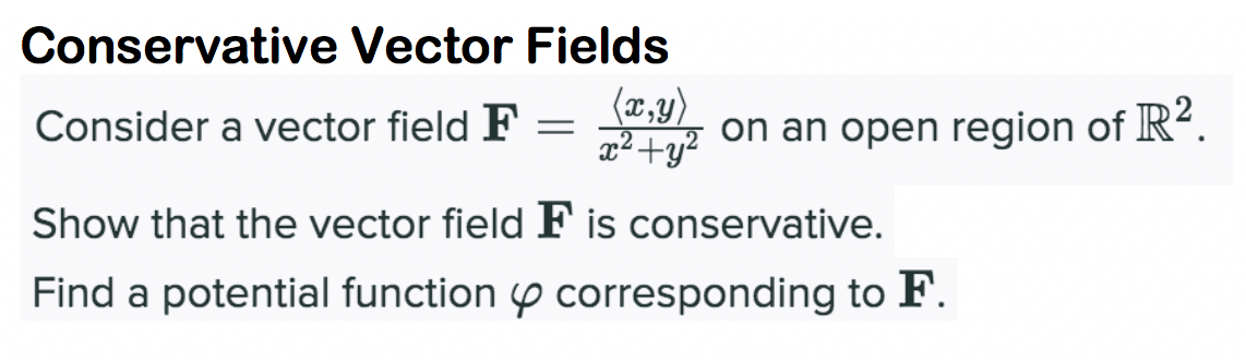 Solved Conservative Vector Fields Consider a vector field F | Chegg.com