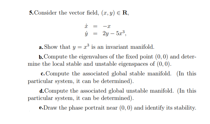 Solved 5.Consider the vector field, (x, y) ER, -C y = 2y - | Chegg.com