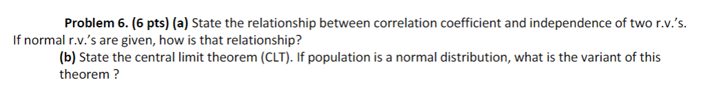 Solved Problem 6. (6 pts) (a) State the relationship between | Chegg.com
