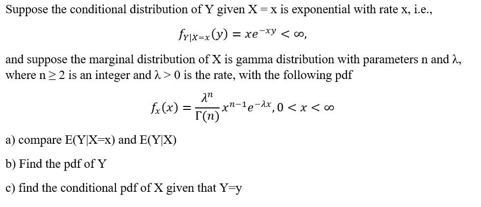 Solved Suppose the conditional distribution of Y given X -x | Chegg.com