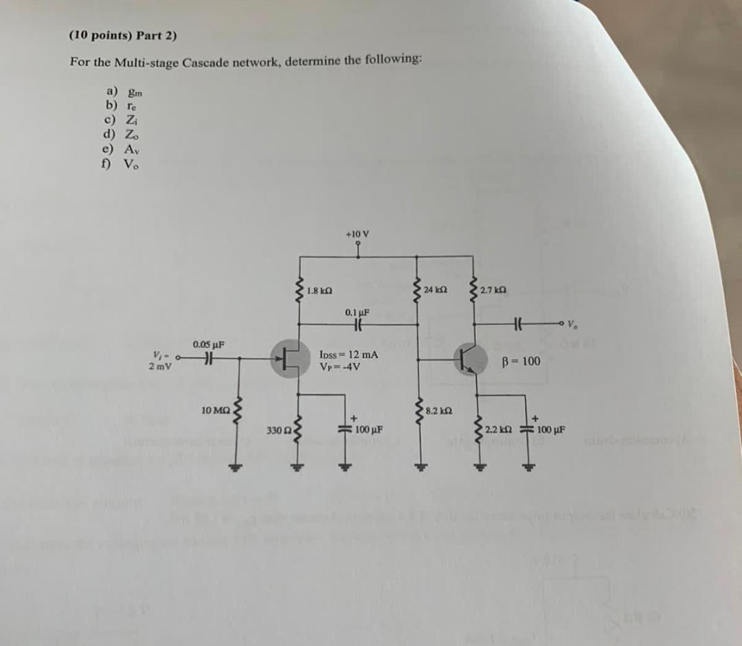 Solved For the Multi-stage Cascade network, determine the | Chegg.com