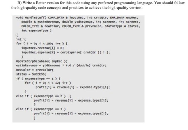 B) Write a Better version for this code using any | Chegg.com