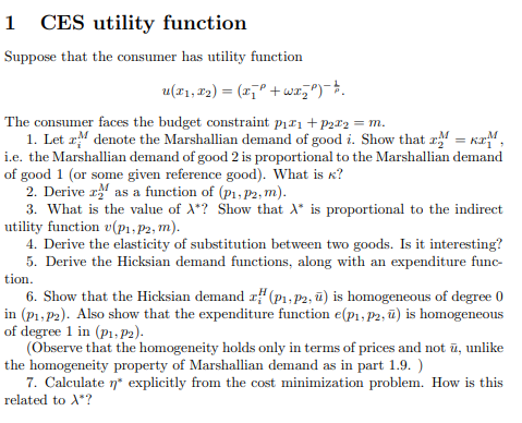 Solved 1 CES utility function Suppose that the consumer has | Chegg.com