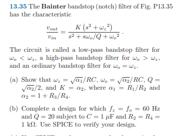 Solved 13.35 The Bainter bandstop (notch) filter of Fig. | Chegg.com
