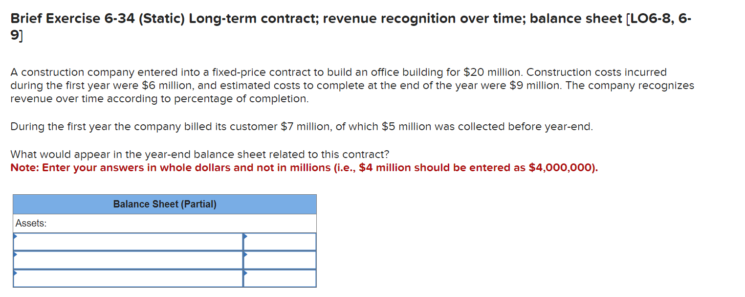 Solved Brief Exercise 6-34 (Static) Long-term contract; | Chegg.com
