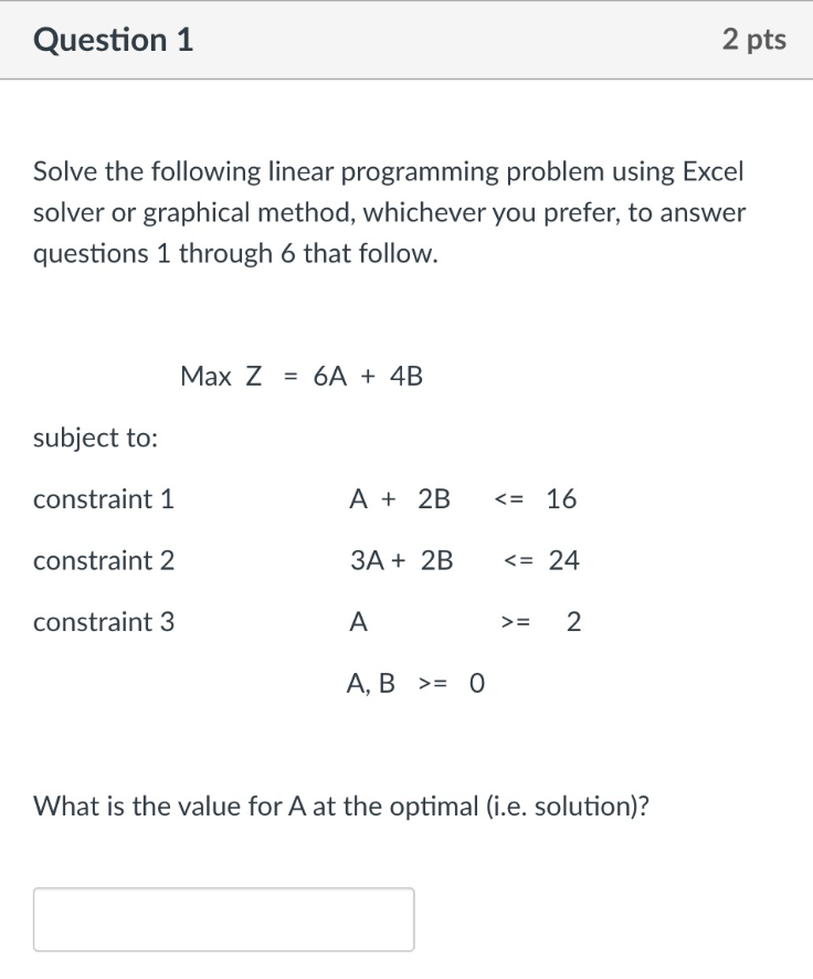 Solved Question 1 2 pts Solve the following linear | Chegg.com