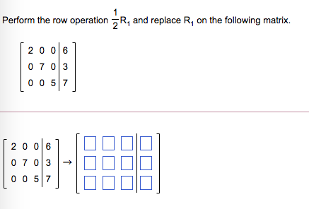 Solved Perform the row operation R, and replace R, on the | Chegg.com