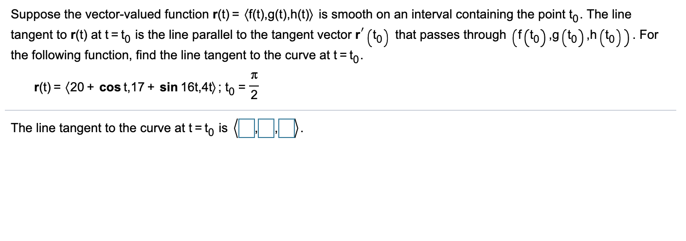 Solved Suppose the vector-valued function r(t) = (f(t),g(t), | Chegg.com