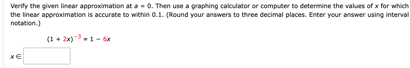Solved Verify the given linear approximation at a = 0. Then | Chegg.com
